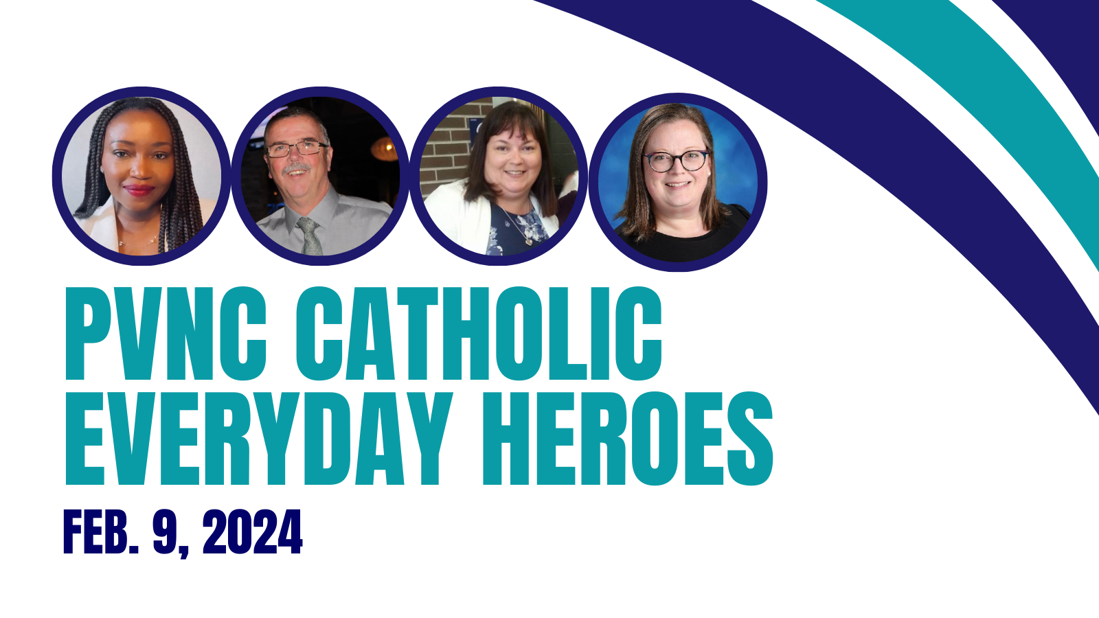 Everyday Heroes: Benjamin Tenesia, Darlene Heeley, Dave Orr, and ...