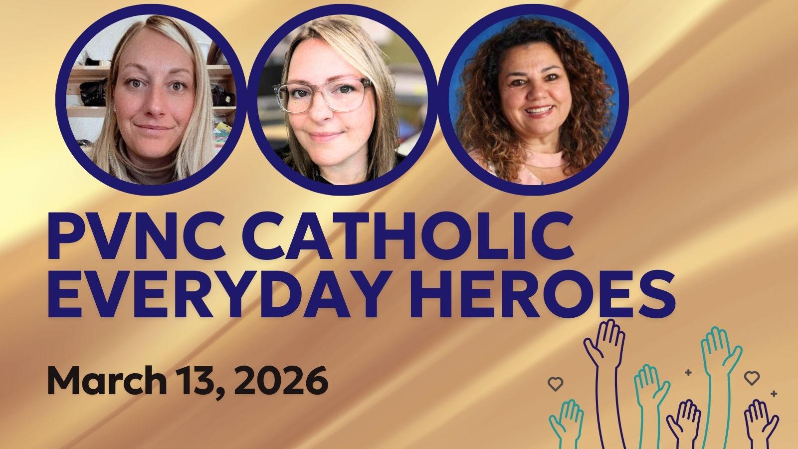 Everyday Heroes: Kara Lanigan, Keri Burnett, and Carmelina Dervent ...
